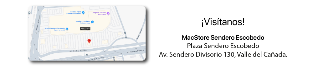 Apertura MacStore Sendero Escobedo | MacStore Online